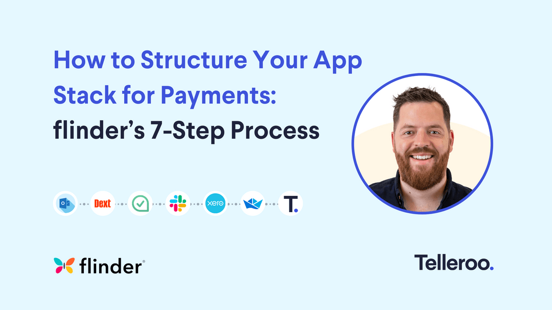 How to Structure your App Stack for Payments: flinder’s 7-Step Process